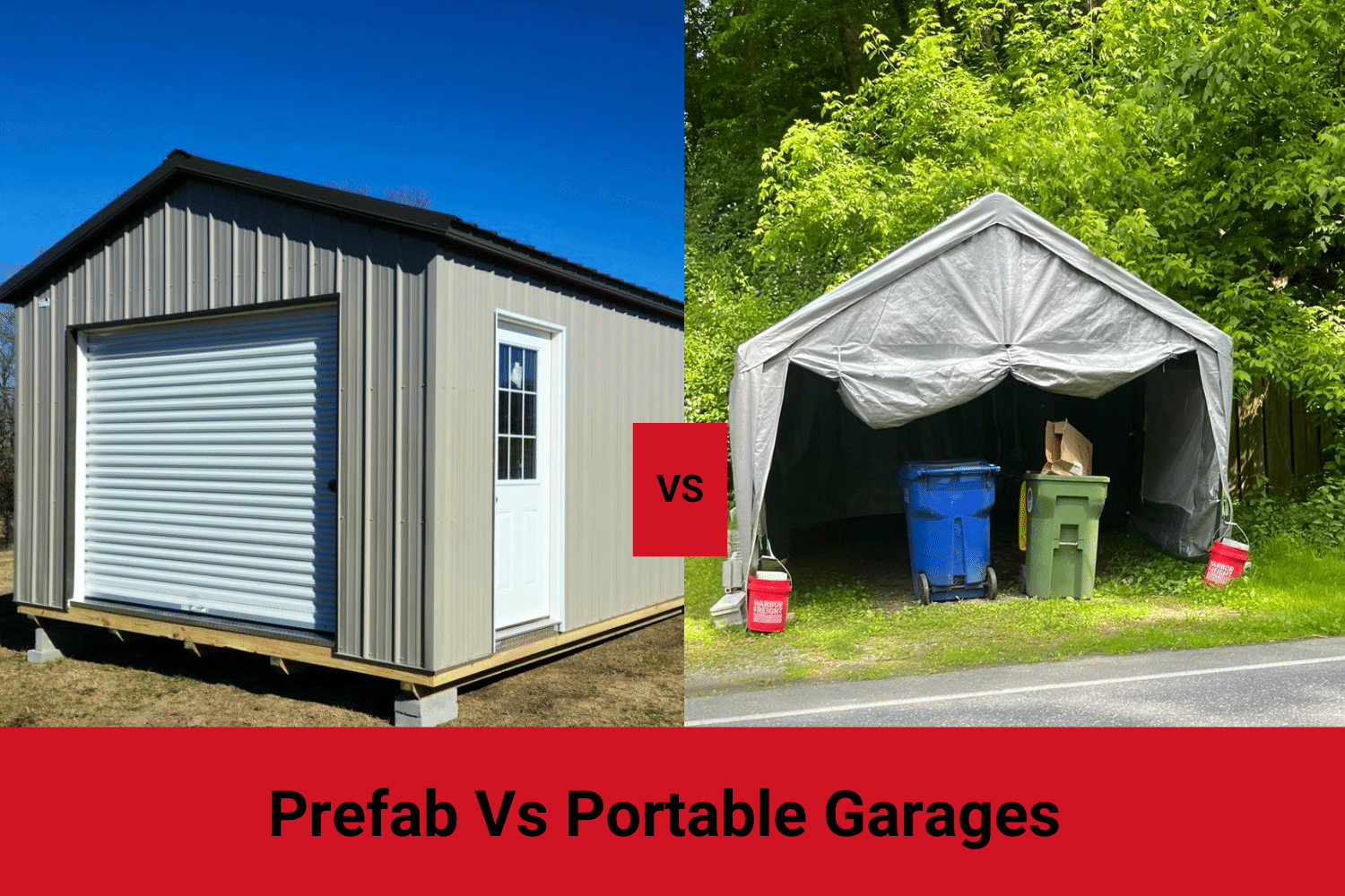 Prefab VS Portable Garages | Pros and Cons